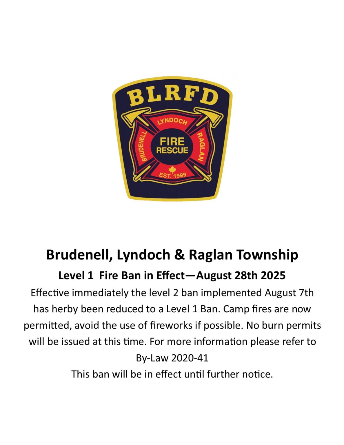 Fire Ban Lifted to Level 1 - Brudenell, Lyndoch and Raglan